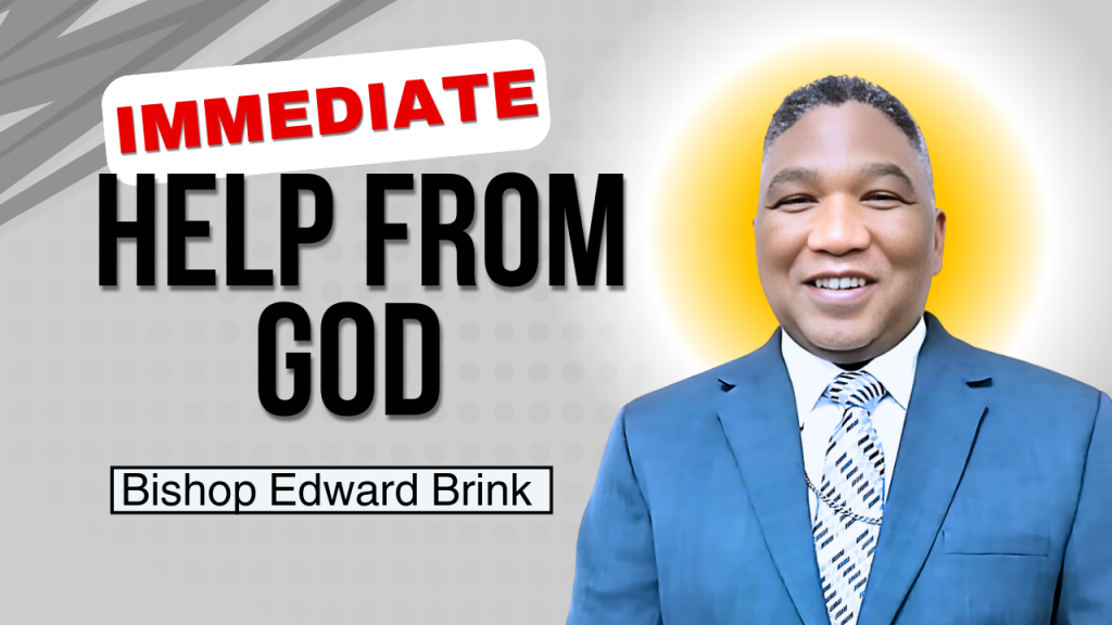 Immediate Help from God | A Present Help in Trouble - Brink Press